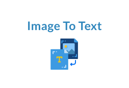 A Guide for selecting the right Image to Text Converter